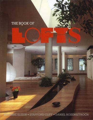 The Book of Lofts (Paperback) /anglais: SLESIN SUZANNE: 9780500281161 ...