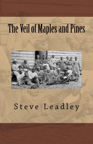 The Veil of Maples and Pines eBook : Leadley, Steve: Amazon.co.uk ...