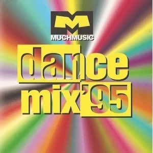 Amazon.co.jp: Much Music Dance Mix ’95: Music