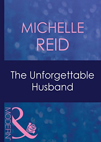 The Unforgettable Husband (Mills & Boon Modern) (Amnesia, Book 5) eBook ...