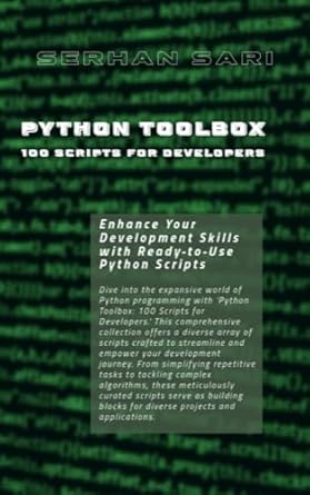 Amazon.com: Python Toolbox: 100 Scripts for Developers: Enhance Your ...
