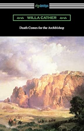 Amazon.com: Death Comes for the Archbishop: 9781420981124: Cather ...