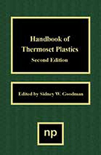 Handbook of Thermoset Plastics (Plastics Design Library), Dodiuk, Hanna ...