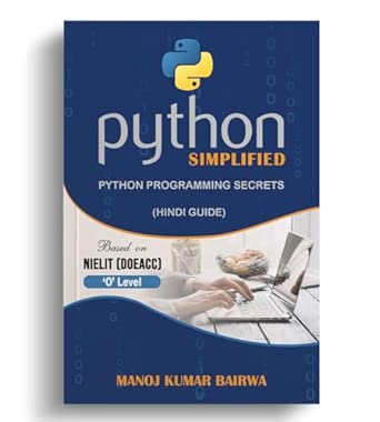 Python Simplified: Python Programming Secrets (Hindi Guide) : Manoj ...