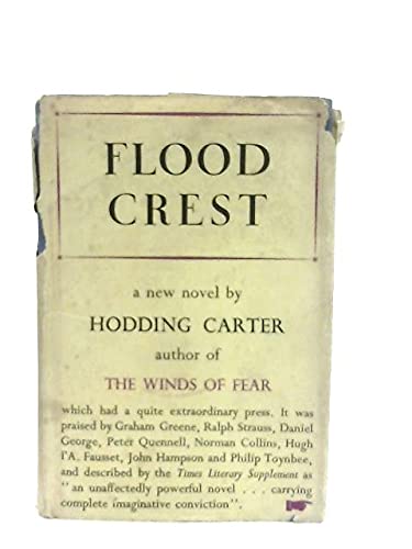 Flood Crest: Carter, Hodding: Amazon.com: Books