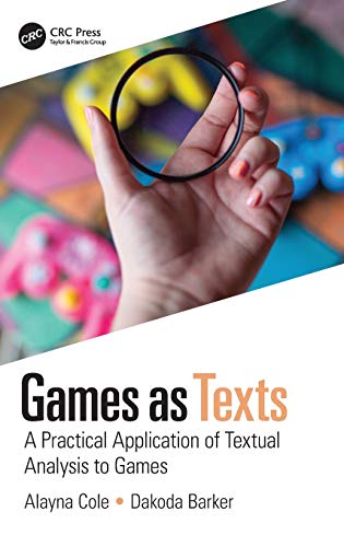Ebook – Games as Texts: A Practical Application of Textual Analysis to ...