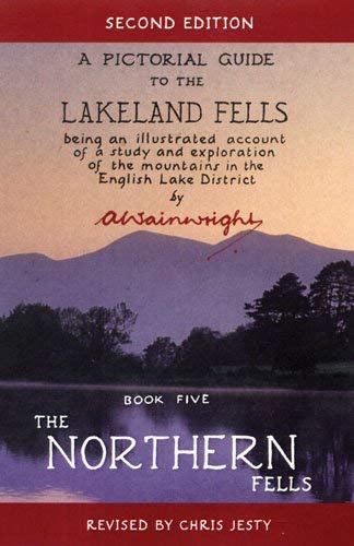 The Northern Fells (Pictorial Guides to the Lakeland Fells): 5 by ...