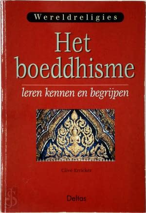 Het boeddhisme (Wereldreligies): Amazon.co.uk: Erricker, Clive ...