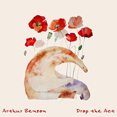 Drop the Act by Arthur Benson on Amazon Music - Amazon.co.uk