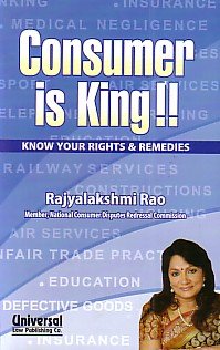 Buy Consumer is King - Know Your Rights Remedies Book Online at Low ...