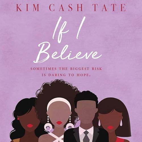 Amazon.com: If I Believe (Audible Audio Edition): Kim Cash Tate, Kim ...
