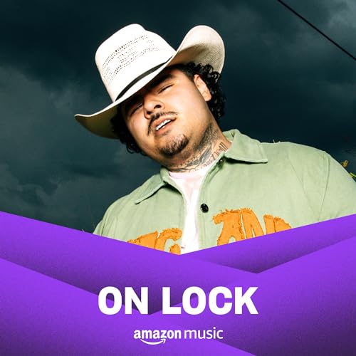 ON LOCK Playlist on Amazon Music Unlimited