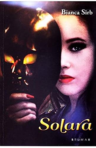 Amazon.com: Solara (Romanian Edition): 9789736028960: Bianca Sirb: Books