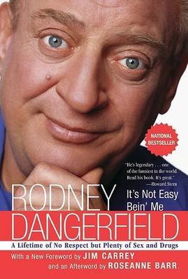 [(Its Not Easy Being ME)] [by: Rodney Dangerfield]: Melody Carlson ...