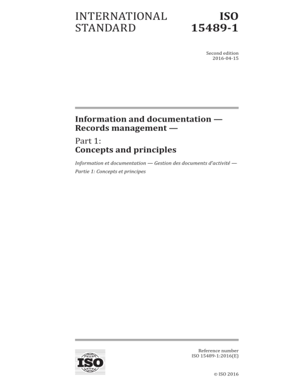 ISO 15489-1:2016, Second Edition: Information and documentation ...