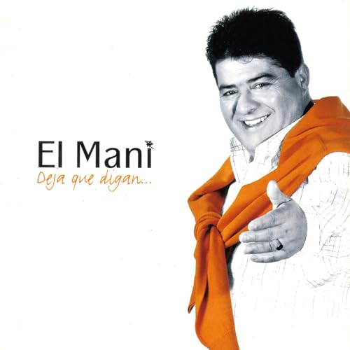 Amazon MusicでJose Manuel El ManiのDeja Que Diganを再生する