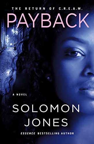 Payback: The Return of C.R.E.A.M. - Kindle edition by Jones, Solomon ...