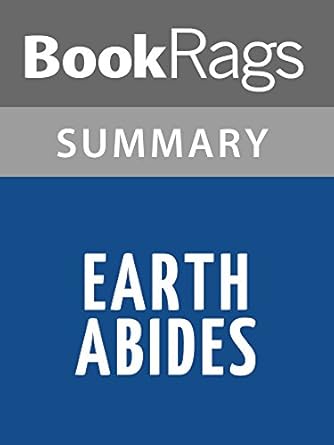 Amazon.com: Summary & Study Guide Earth Abides by George R. Stewart ...