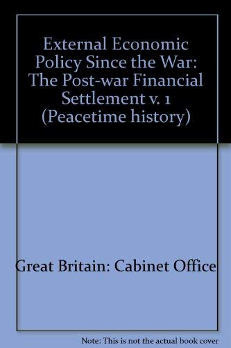 Buy The Post-war Financial Settlement (v. 1) (Peacetime history) Book ...