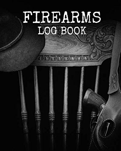 FIREARMS LOG BOOK: (50 Entries) Firearm Logging Inventory Recording ...