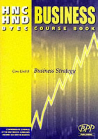 Hnc/Hnd Btec Core Unit 8 Business Strategy : Amazon.in: Books
