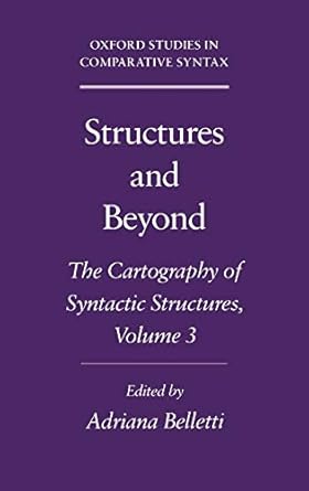 Amazon.com: Structures and Beyond: The Cartography of Syntactic Structures, Volume 3 (Oxford ...
