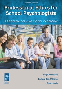 Amazon.com: Professional Ethics for School Psychologists: A Problem ...