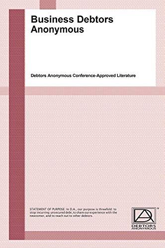 Business Debtors Anonymous: Debtors Anonymous Conference-Approved ...