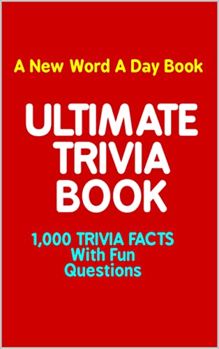 Ultimate Trivia Book: 1,000 Trivia Facts and Questions - Kindle edition ...