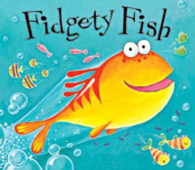 Fidgety Fish: Amazon.co.uk: Galloway, Ruth: 9781854307538: Books