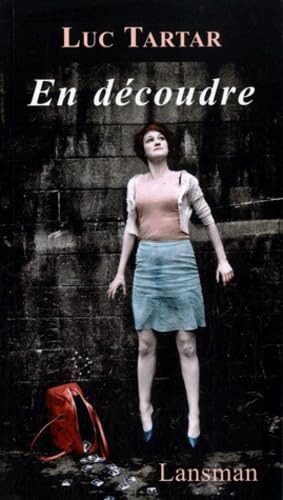 Amazon.com: EN DECOUDRE: 9782872828241: LUC TARTAR: Books