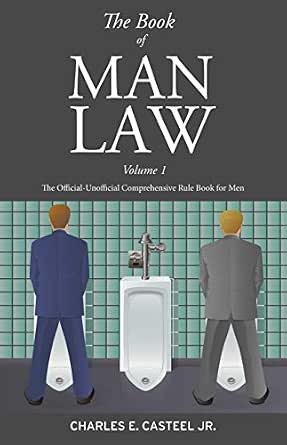 Amazon.com: The Book of Man Law: The Official-Unofficial Comprehensive ...