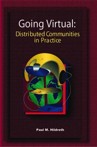 Going Virtual: Distributed Communities of Practice: Paul Hildreth ...