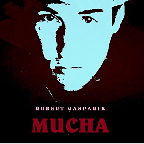 Play Mucha by Robert Gasparik on Amazon Music