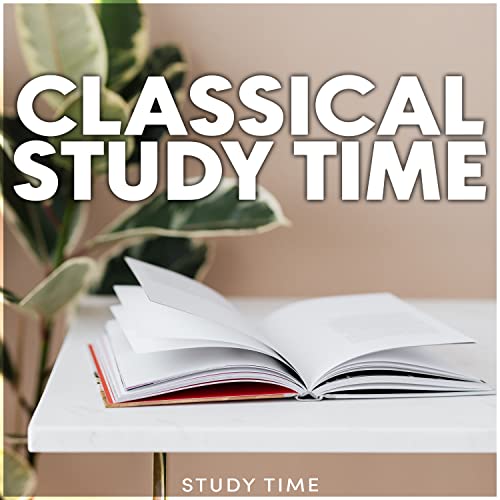 Amazon Music - Study TimeのClassical Study Time - Amazon.co.jp