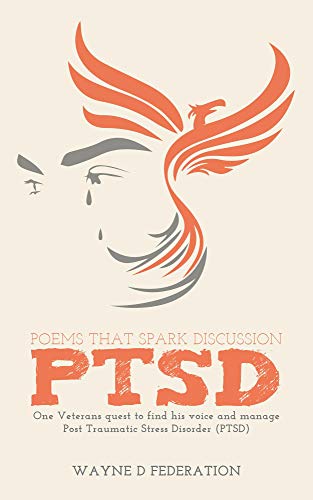 Poems That Spark Discussion: One Veteran's quest to find his voice and ...