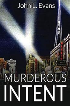 Murderous Intent eBook : Evans, John L.: Amazon.ca: Books