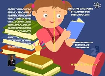 Effective discipline strategies for preschoolers.: Promoting positive ...