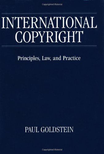 Amazon.com: International Copyright: Principles, Law, and Practice ...