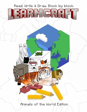 Learncraft - Read, Write & Draw. Block by block.: Animals of the World ...