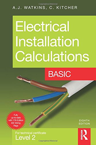 Electrical Installation Calculations: Basic: Kitcher, Christopher ...