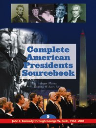 Complete American Presidents Sourcebook (5 Volume Set): Matuz, Roger ...