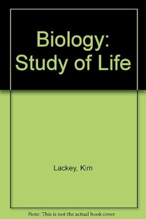 BIOLOGY: THE STUDY OF LIFE: Amazon.co.uk: Rasco, Jane, Lackey, Kimberly ...
