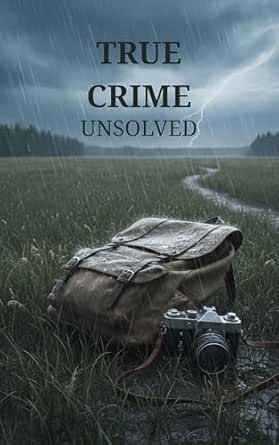 Amazon.com: True Crime: UNSOLVED eBook : Pintos, Gonzalo: Kindle Store
