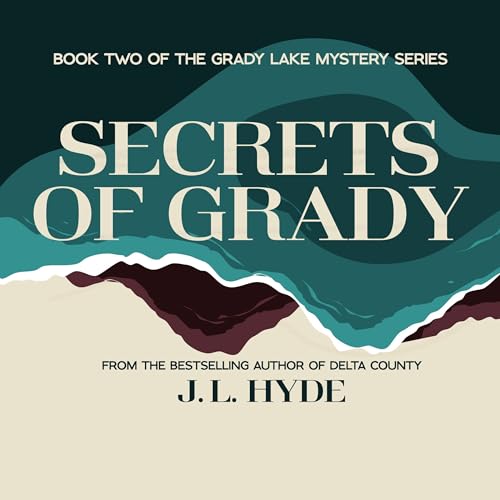 Amazon.com: Secrets of Grady: Grady Lake Mystery Series, Book 2 ...
