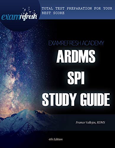 Amazon.com: The Ultimate Guide to the ARDMS SPI Exam eBook : Vallejos ...