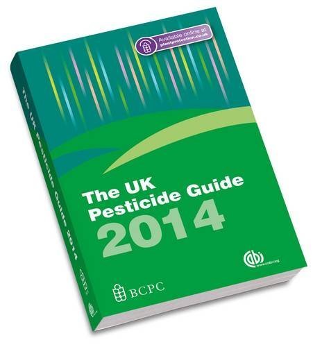 The UK Pesticide Guide 2014 (2014-03-06): Martin A. Lainsbury: Amazon ...