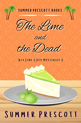 The Lime and the Dead (Key Lime Cozy Mysteries Book 3) - Kindle edition ...