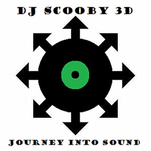 Amazon Music - DJ Scooby 3dのJourney into Sound - Amazon.co.jp
