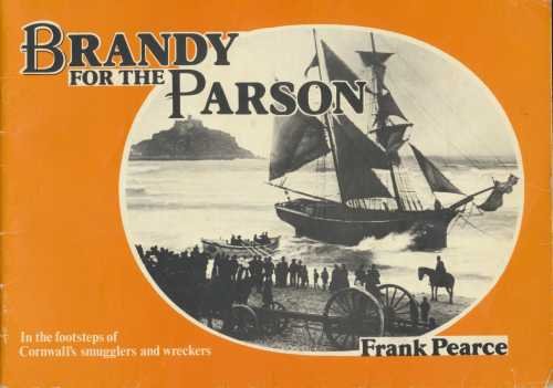 Brandy For The Parson by Pearce, Frank